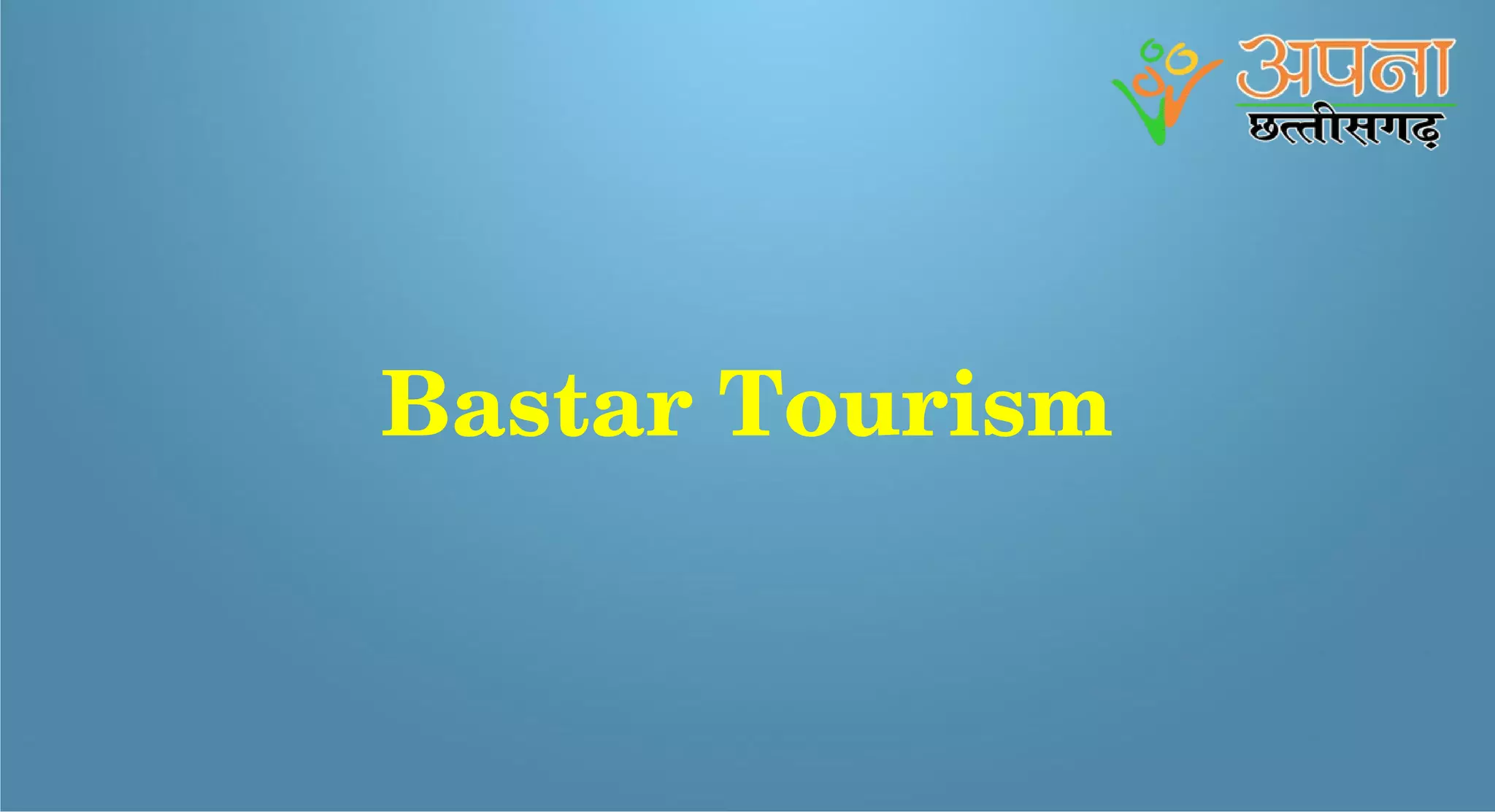 Bastar | Apna Chhattisgarh | PDF