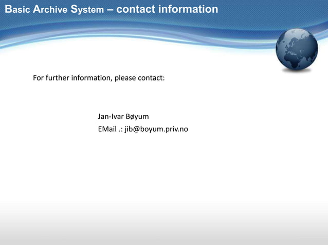 Basic Archive System overview | PPT