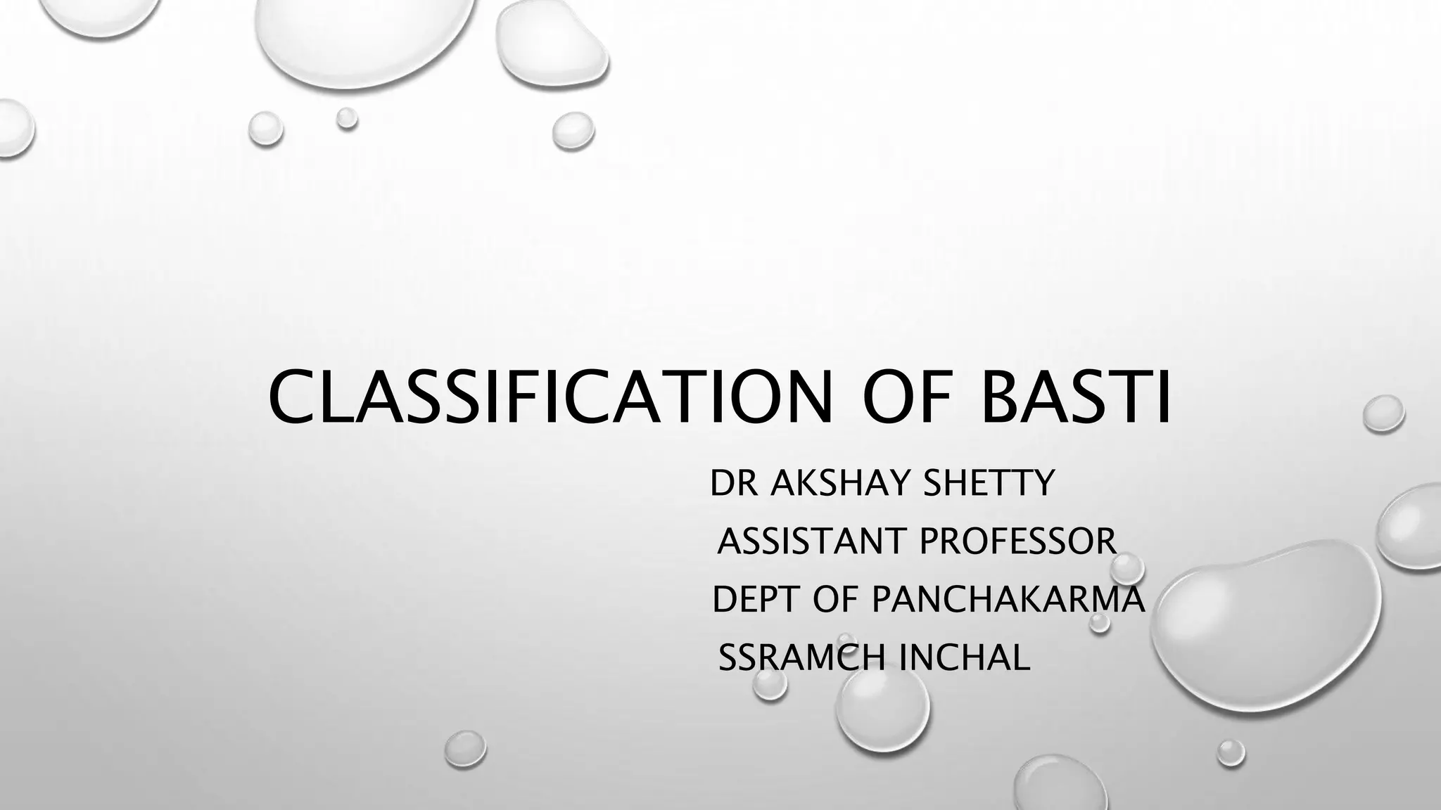 Classification of Basti | PPTX