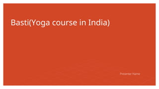 Basti(yoga course in india) | PDF