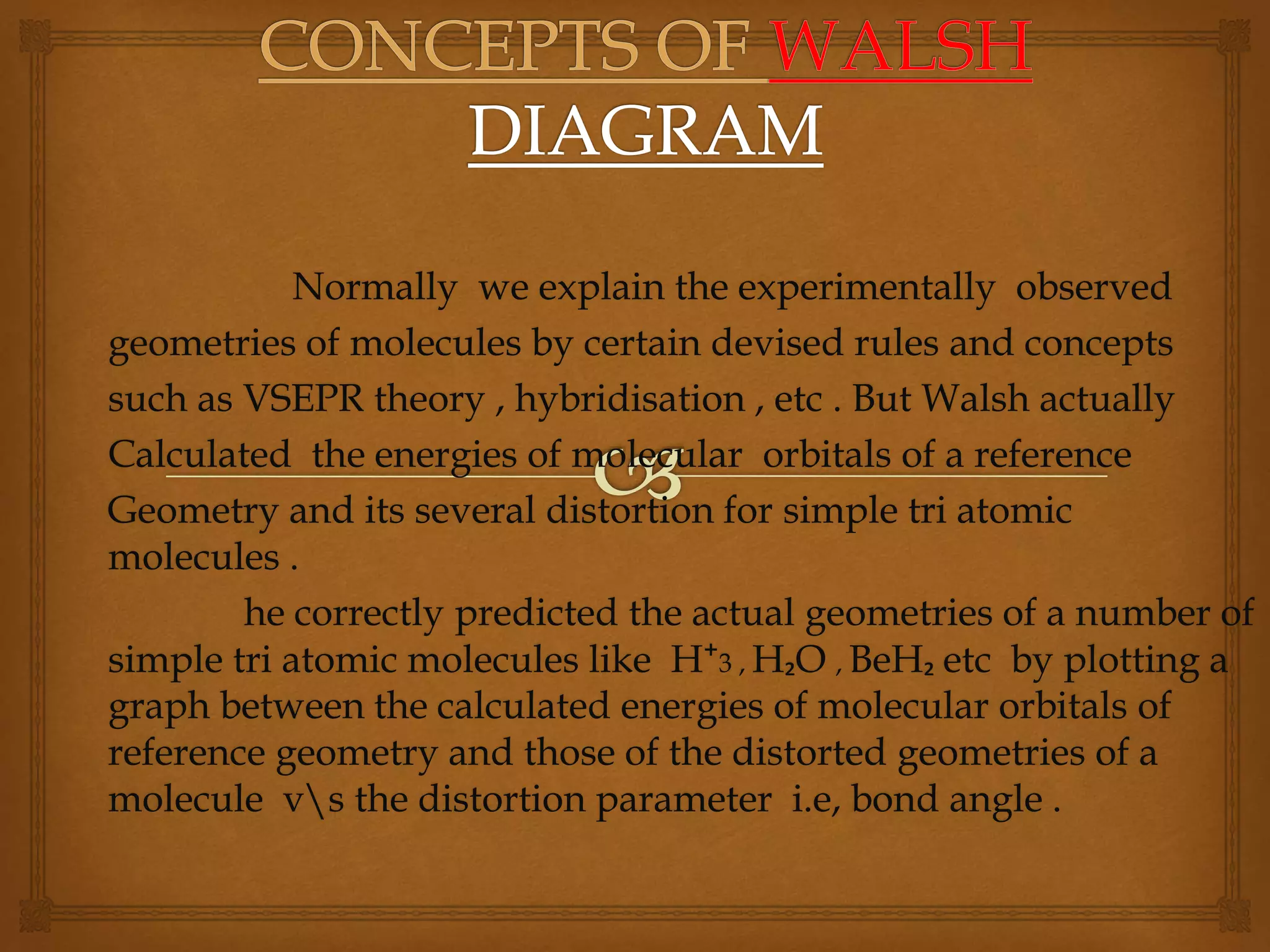 WALSH DIAGRAM- SEMINAR TOPIC | PPTX