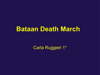 Bataan Death March | PPT