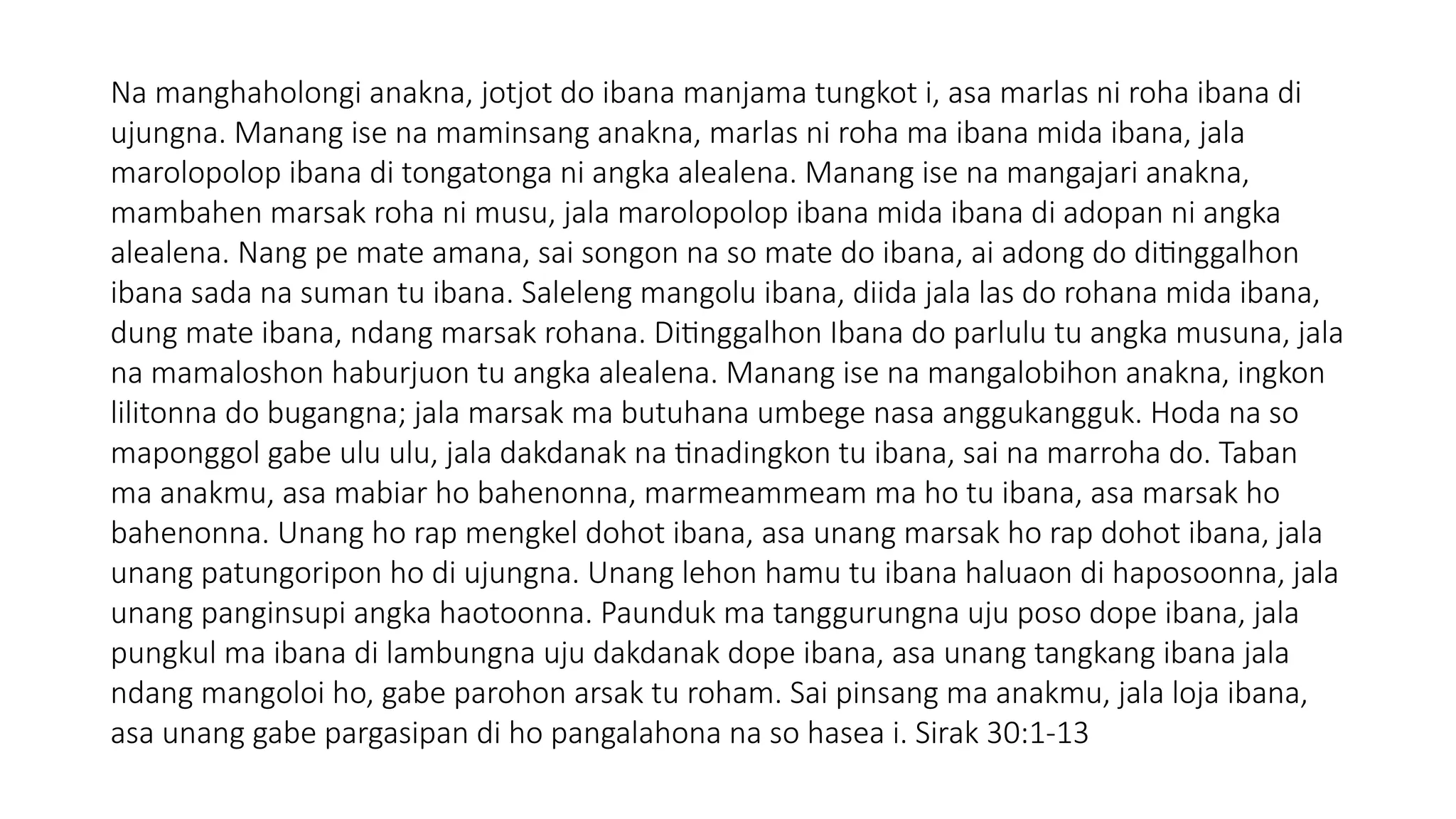 Batak Toba - The Importance of Child Discipline and Honoring Your ...