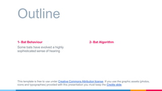 Bat algorithm explained. slides ppt pptx | PPTX
