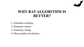 Bat algorithm | PPTX