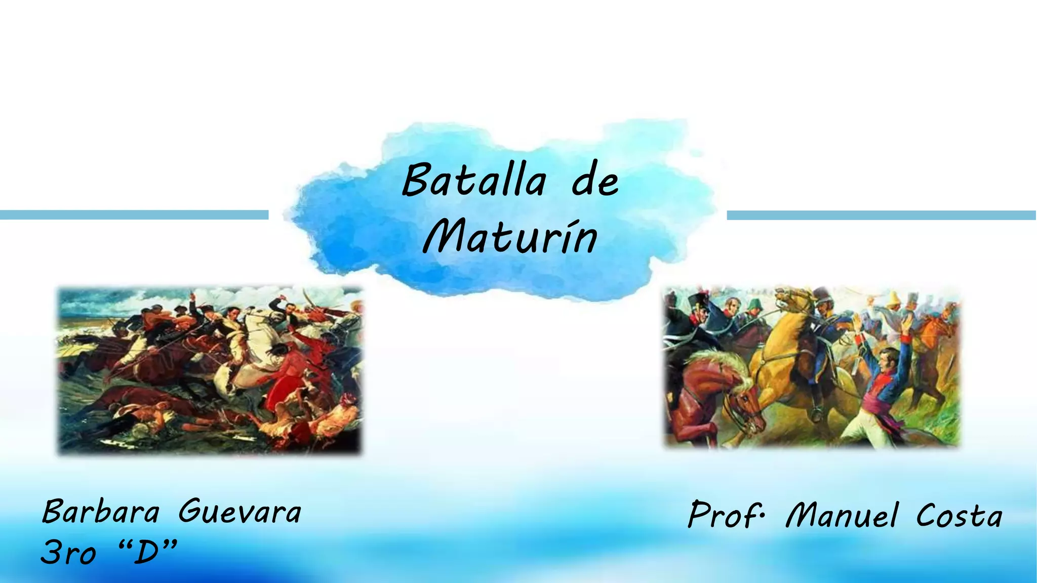 Batalla de Maturin Infografía | PPTX