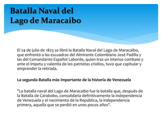 Batalla Naval del Lago de Maracaibo.pptx