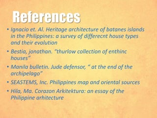 Batanes, a cultural view via its houses. | PDF
