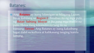 Batanes | PPTX