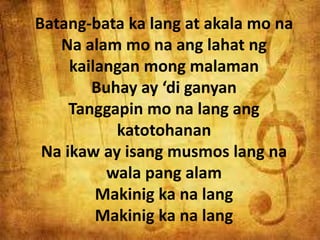Batang bata ka pa | PPTX