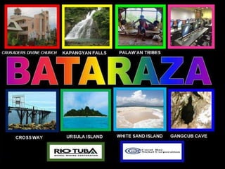 ABOUT BATARAZA | PPT