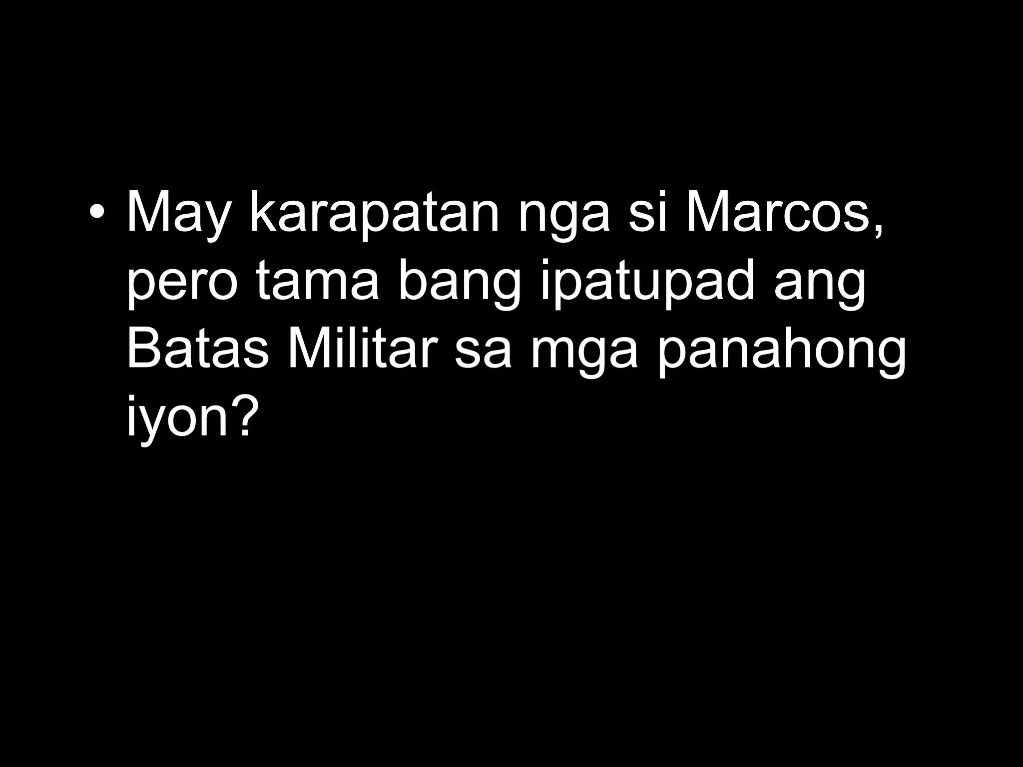 Ang Batas Militar ng Rehimeng Marcos.ppt