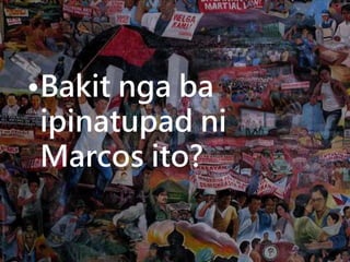 Ang Batas Militar ng Rehimeng Marcos.ppt