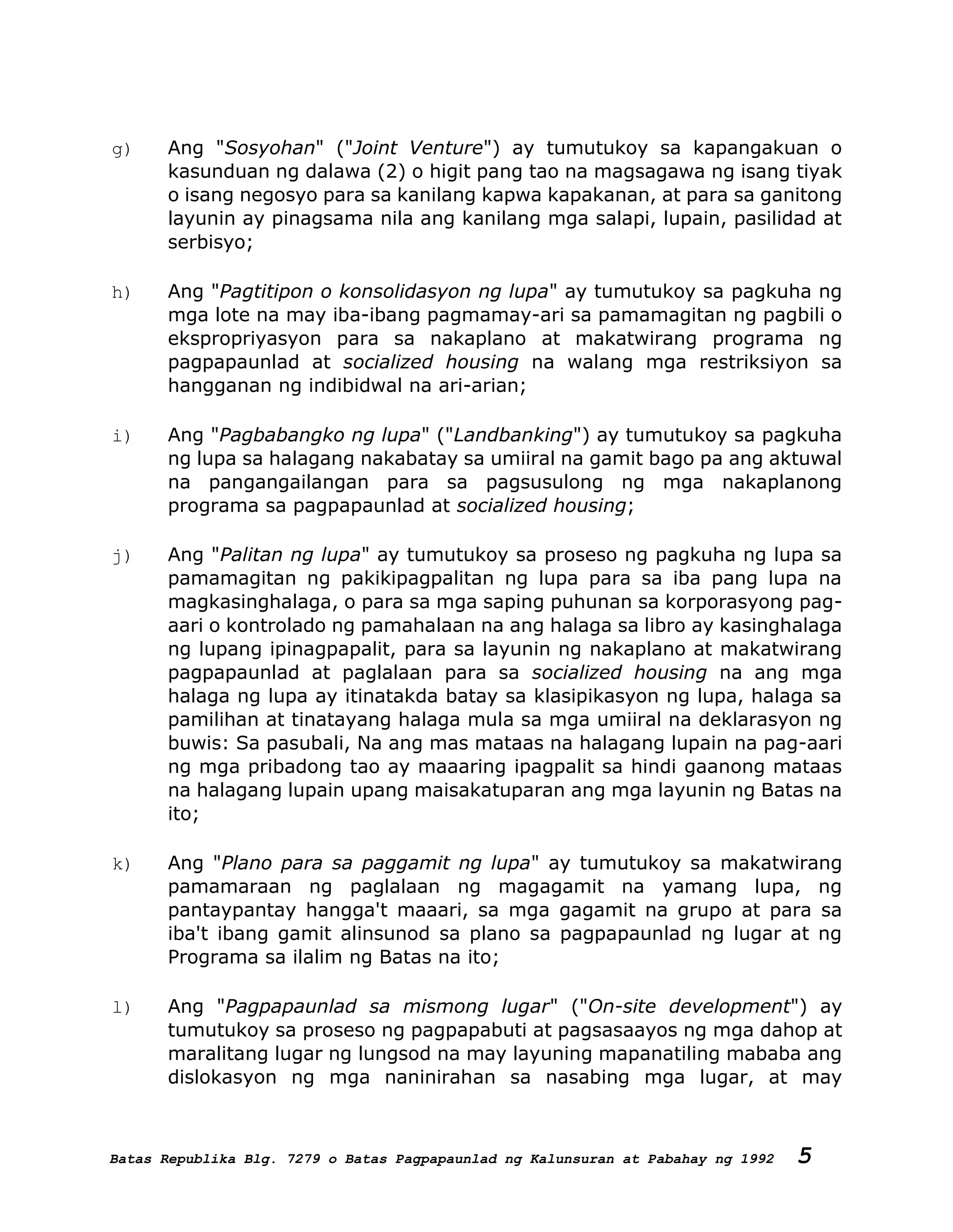 Batas Republika Blg. 7279, na huling sinusugan ng Batas Republika Blg. 10884 (2016) - Isinalin ...
