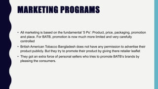 British American Tobacco Bangladesh (BATB) | PPTX