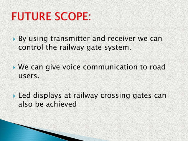 AUTOMATIC RAILWAY GATE CONTROL SYSTEM | PPTX