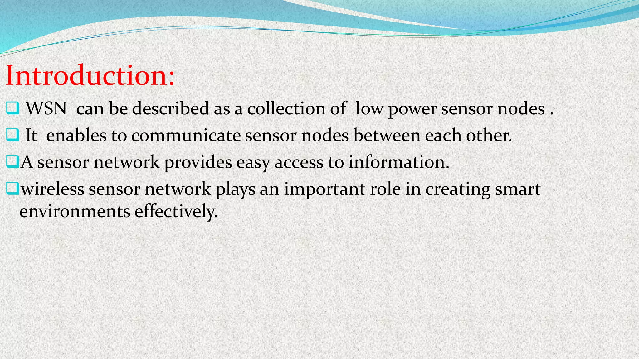 Design of smart nodes for wireless sensor network | PPT