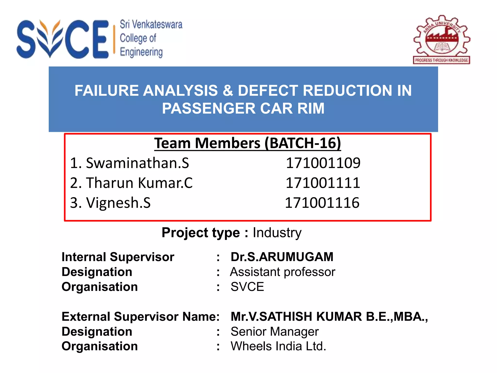 Fracture analysis and defect reduction in passenger car rim | PPT