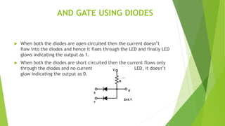 IMPLEMENTATION OF GATES USING DIODES | PPTX