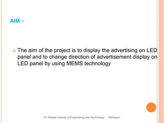 MOTION OPERATED SCROLLING DISPLAY FOR LED PANEL USING MEMS TECHNOLOGY ...