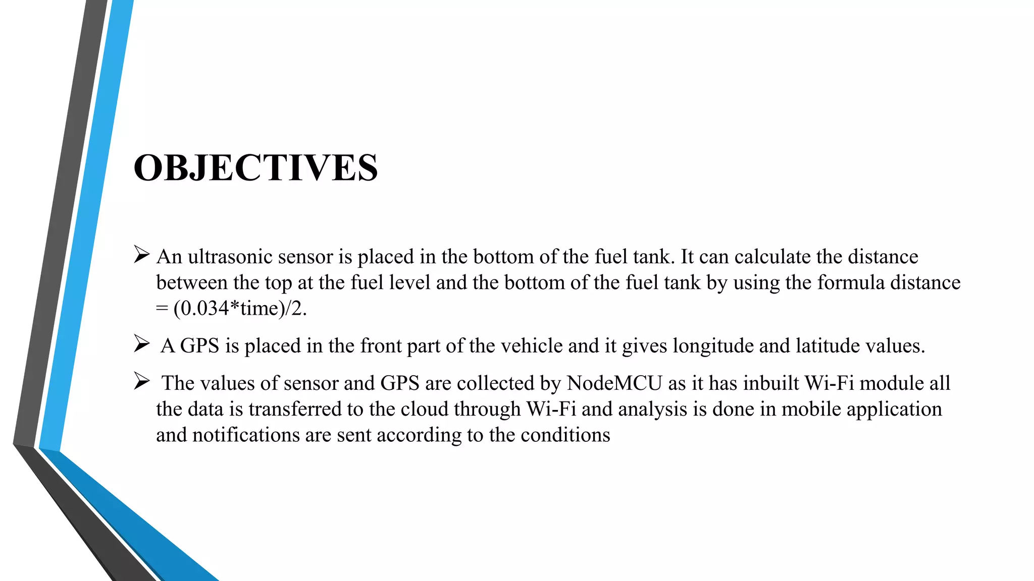 Vehicle fuel monitoring system using iot | PPTX