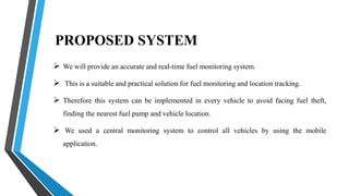 Vehicle fuel monitoring system using iot | PPTX