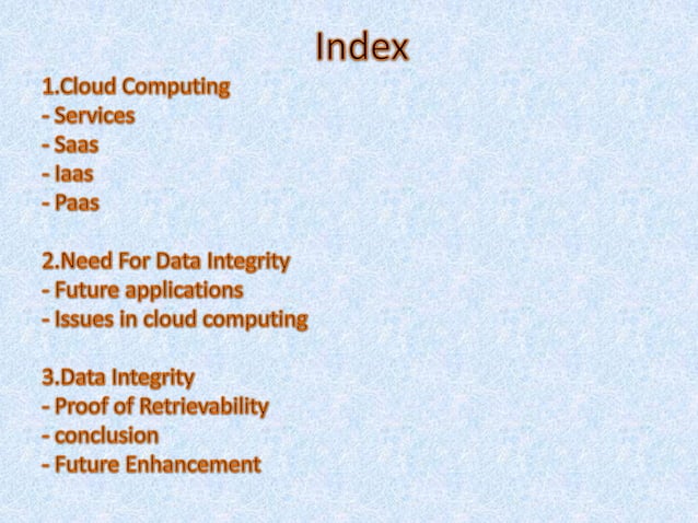 Data Integrity proofs in cloud storage | PPT
