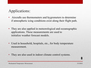 Mechanical temperature measuring devices and their applications | PPTX