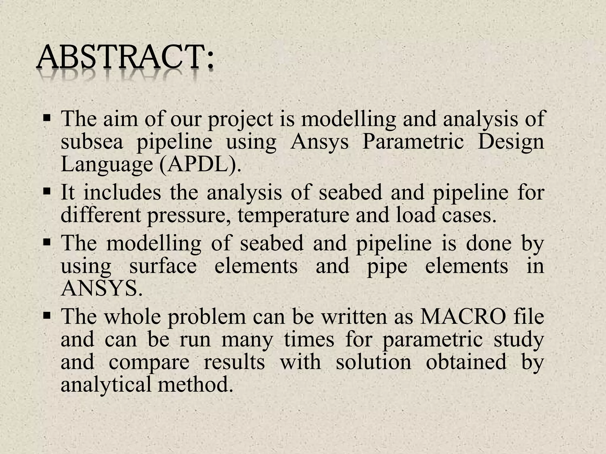 modeling and analysis of subsea pipeline by fem | PPTX