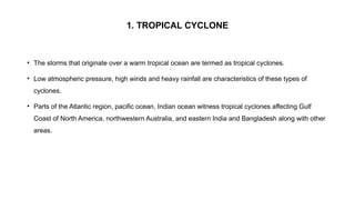 DISASTER MANAGEMENT : CYCLONE AND FLOODS | PPT