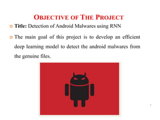 Detection of Android Malware using recurrent neural network | PPT