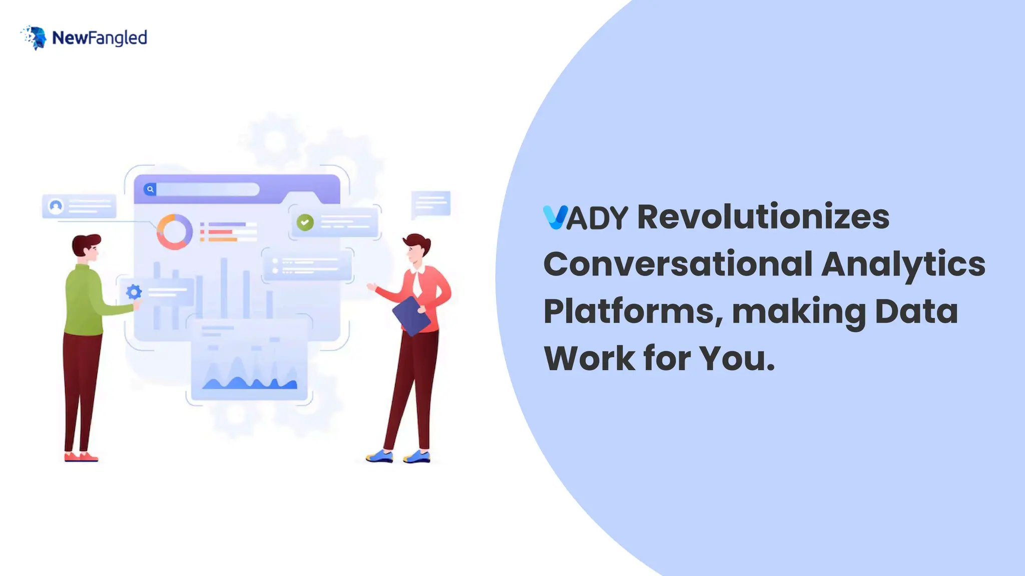 VADY Reinvents Conversational Analytics for Smarter Interactions | PDF