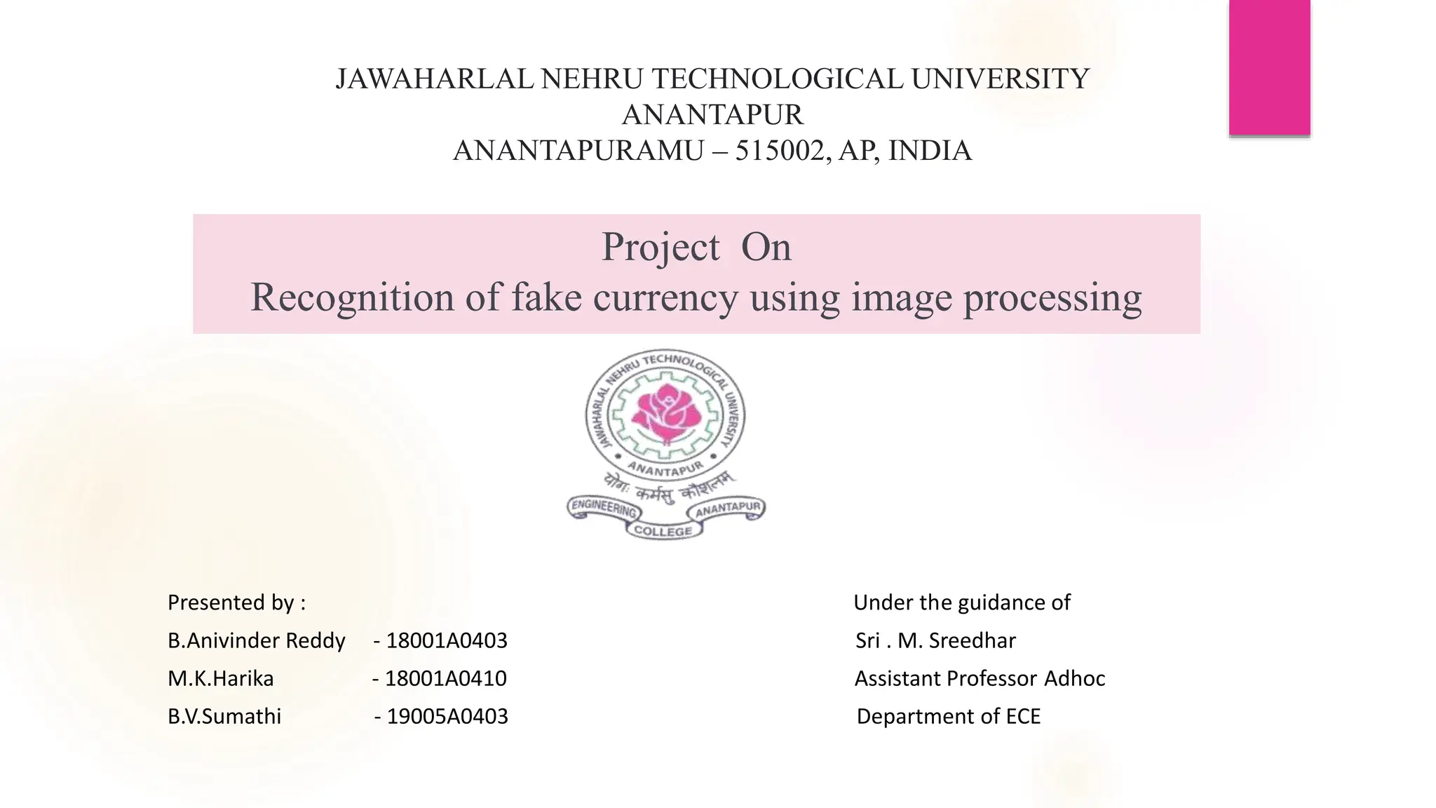 Project On Fake Currency Recognition Using Image Processing Ppt Final 3 Pptx