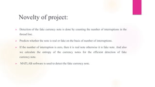 Project on fake currency recognition using image processing ppt final ...