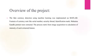 Project on fake currency recognition using image processing ppt final ...
