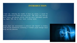 Face recognition based heart beat prediction | PPTX