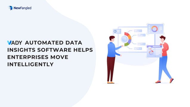 VADY Insights: Smarter Decisions, Faster Execution | PPT