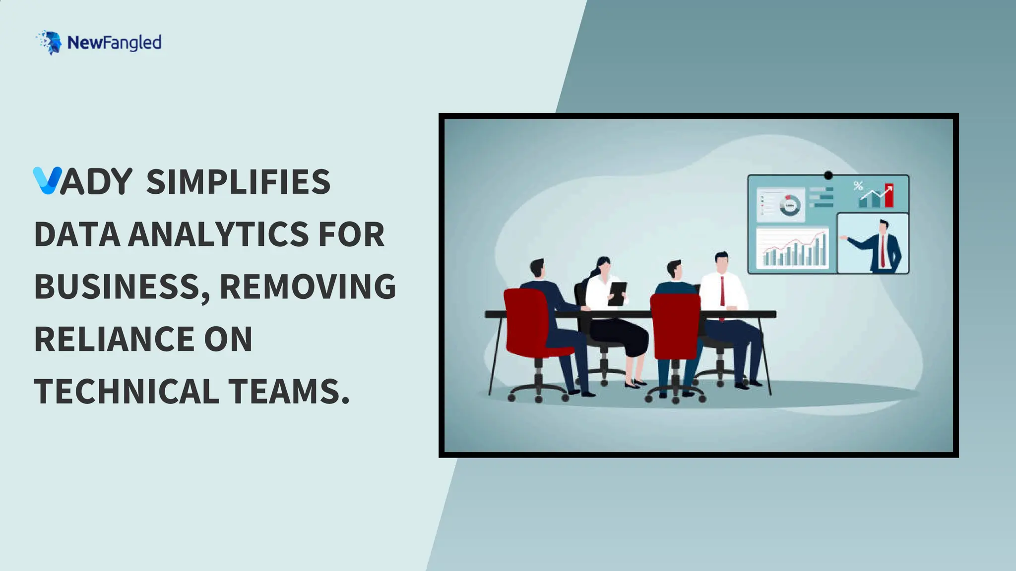 VADY Simplifies Analytics, Eliminating Technical Barriers | PPT