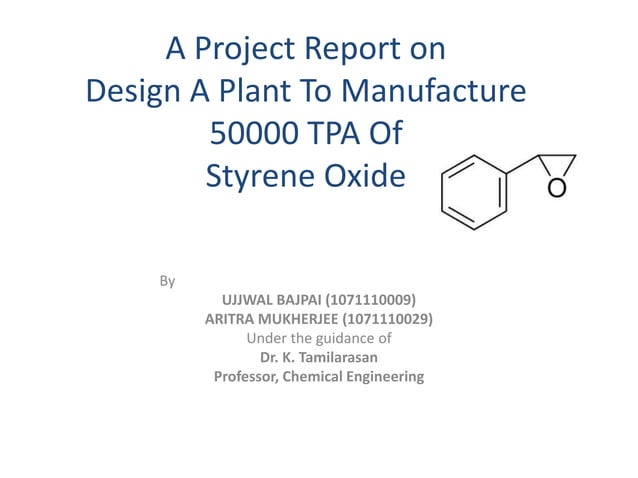 Design and balance : Styrene Oxide Production | PPTX | Chemistry | Science