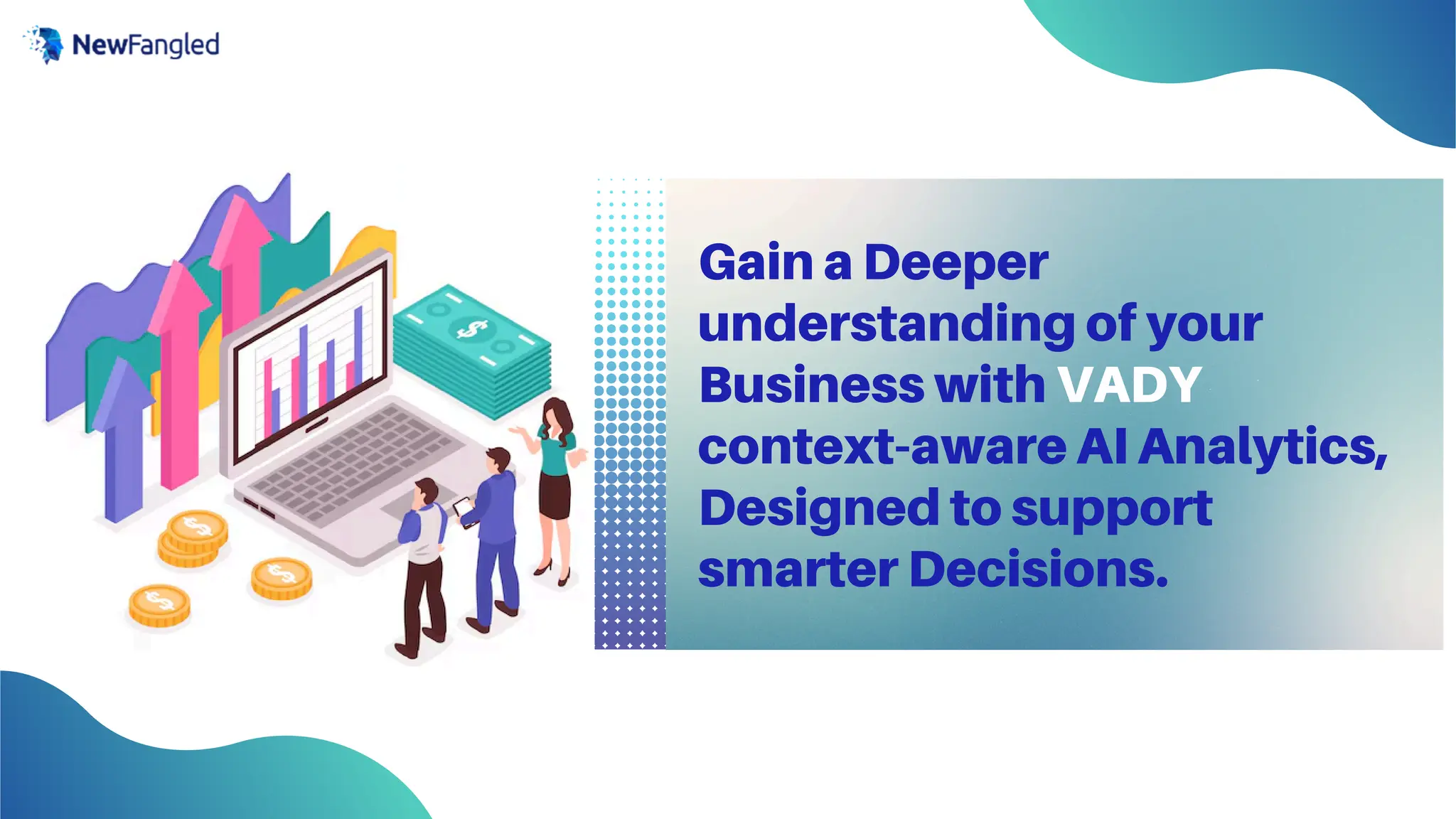 Understand Your Business Like Never Before with VADY AI | PDF