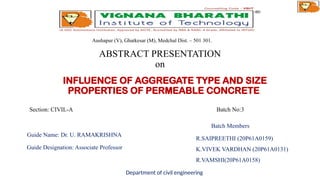 INFLUENCE OF AGGREGATE TYPE AND SIZE PROPERTIES OF PERMEABLE CONCRETE | PPT