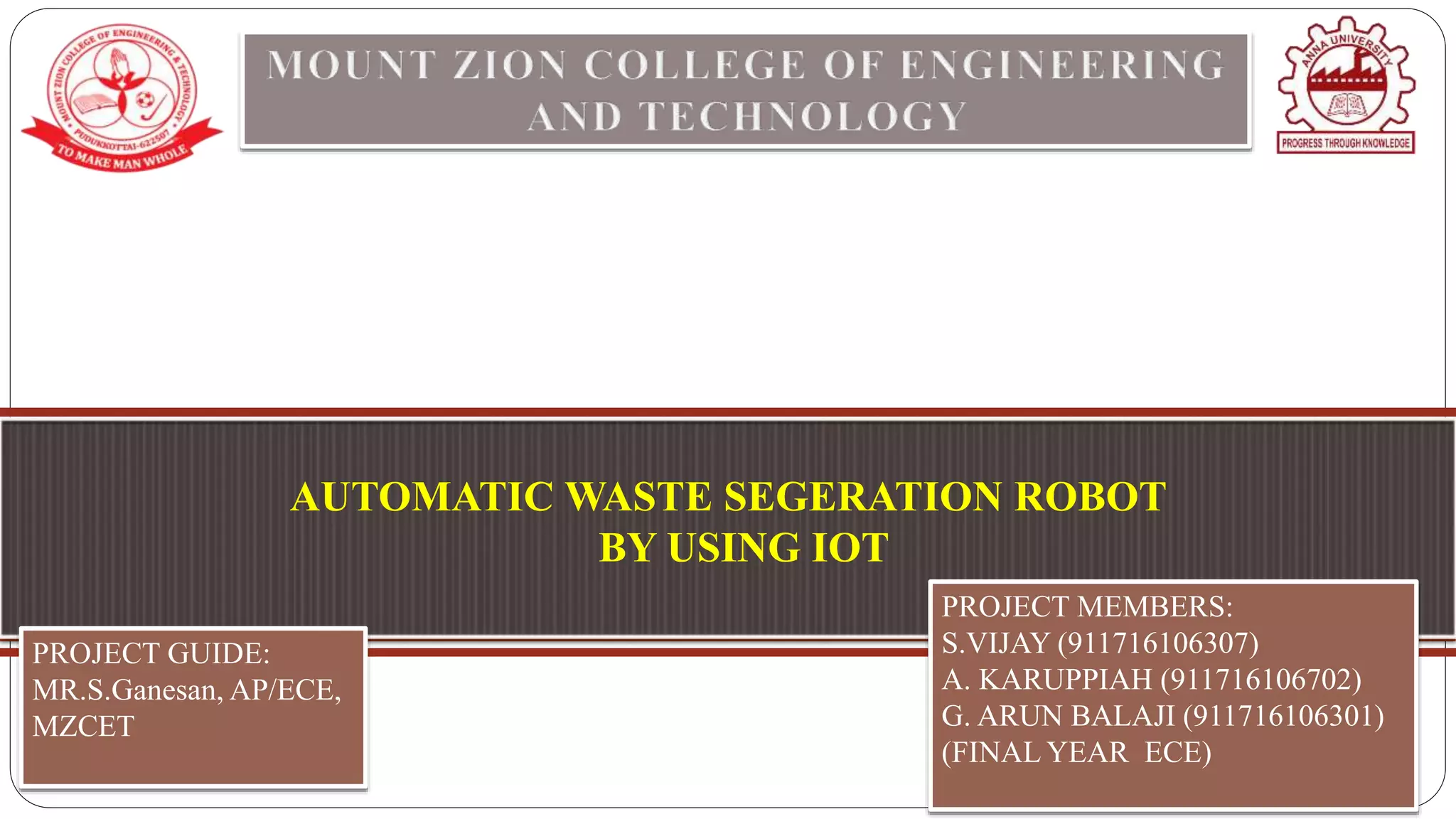 AUTOMATIC WASTE SEGERATION ROBOT BY USING IOT | PPTX
