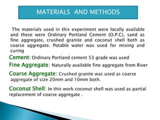 over view of coconut shell as coarse aggreagate | PPTX
