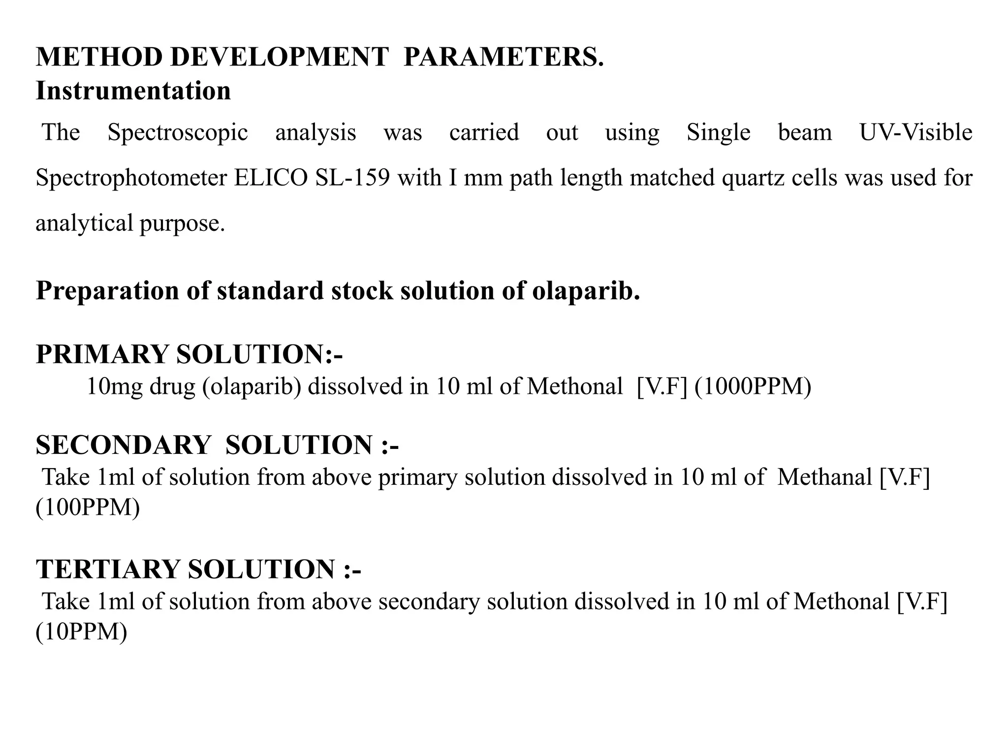 Method Development And Validation By Uv Visible Spectrophotometer Pptx Physics Science