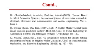 Smart road safety and vehicle accident pevention syatem for mountain ...