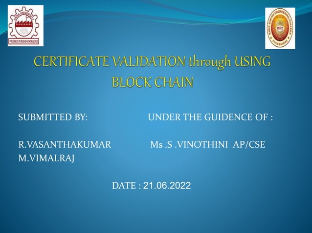 Certificate Validation using block chain | PPTX