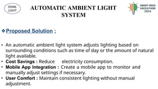 Automatic ambient light system using micro controller | PPT