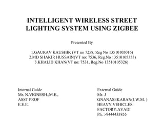 intelligent street light by zigbee protocol | PPT