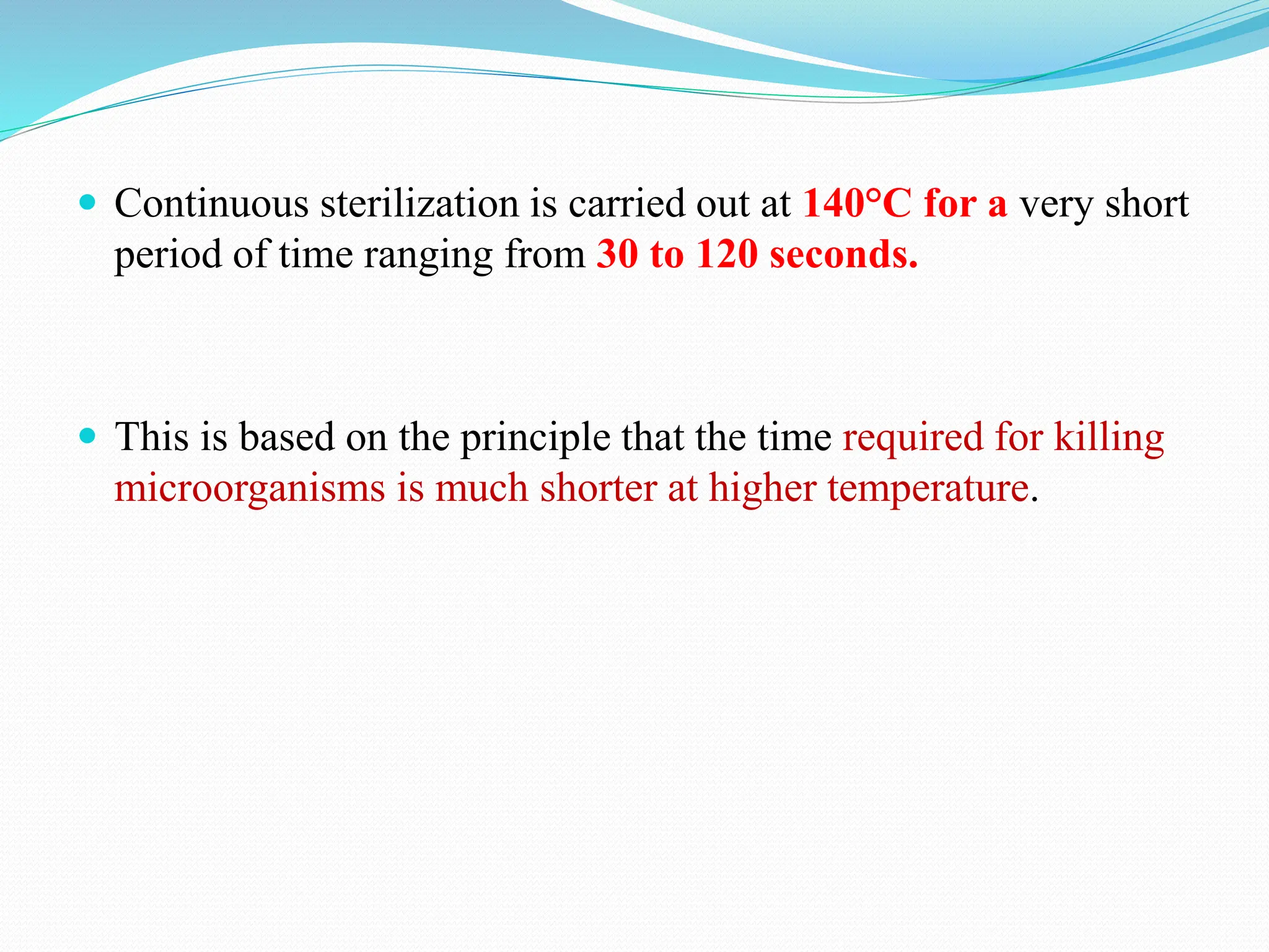 Batch and Continuous Sterilization techniques | PPTX
