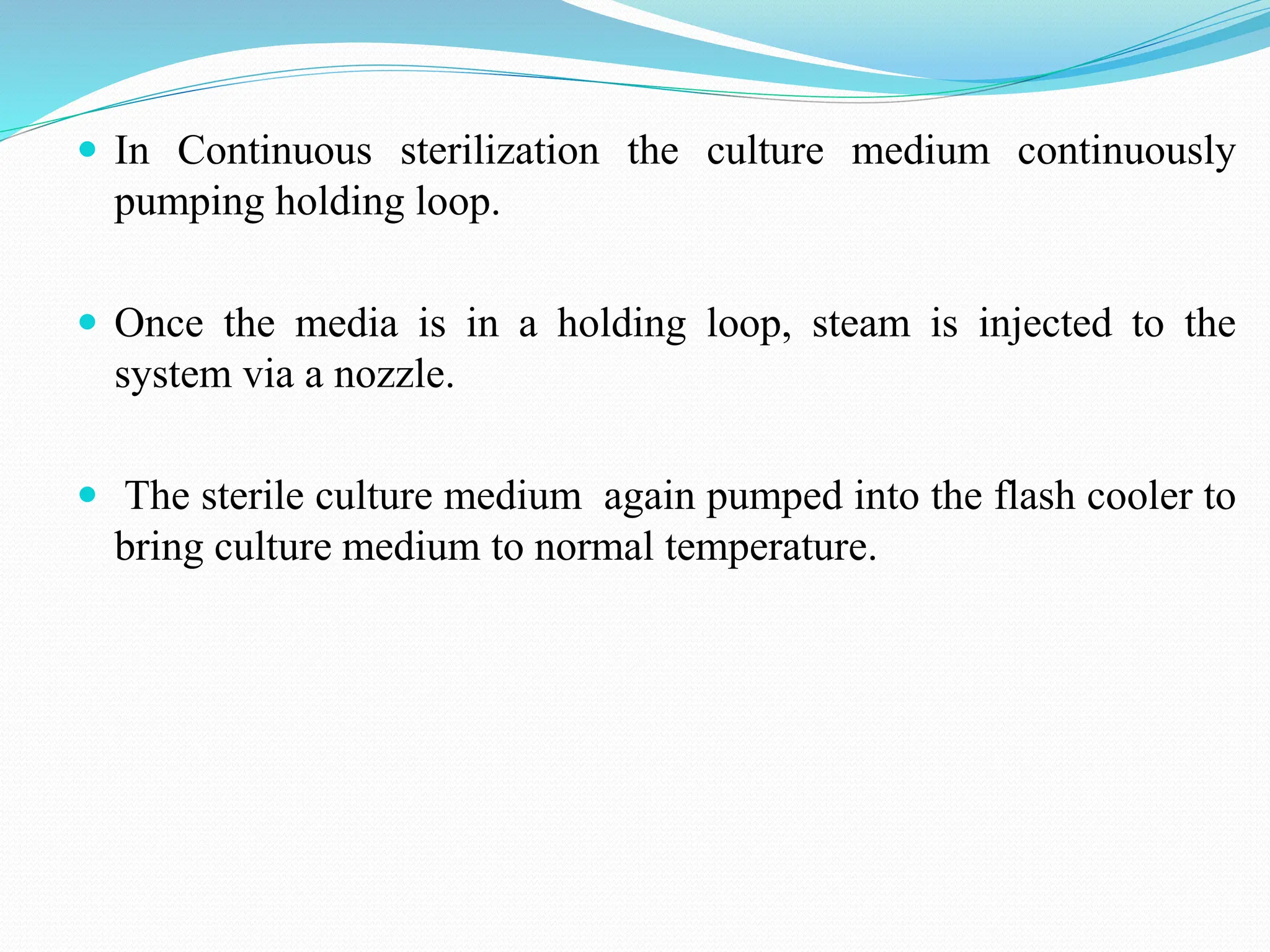 Batch and Continuous Sterilization techniques | PPTX